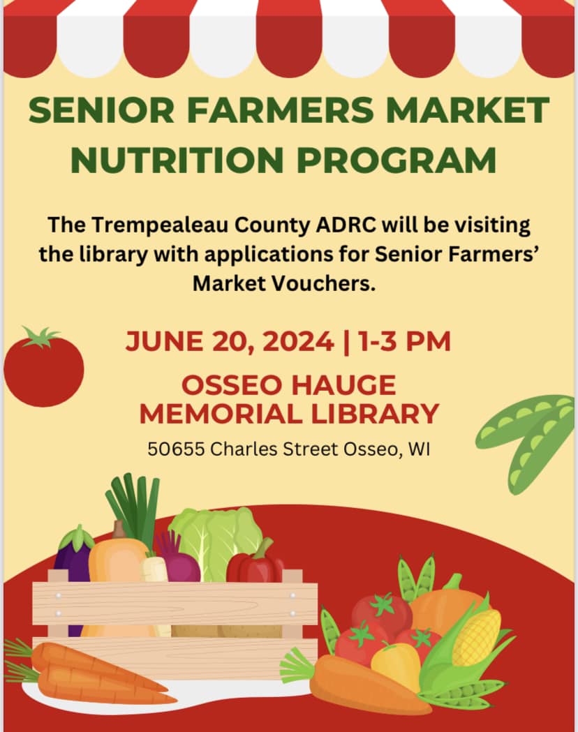 Senior Farmers Market Nutrition Program – Osseo Area Chamber of Commerce